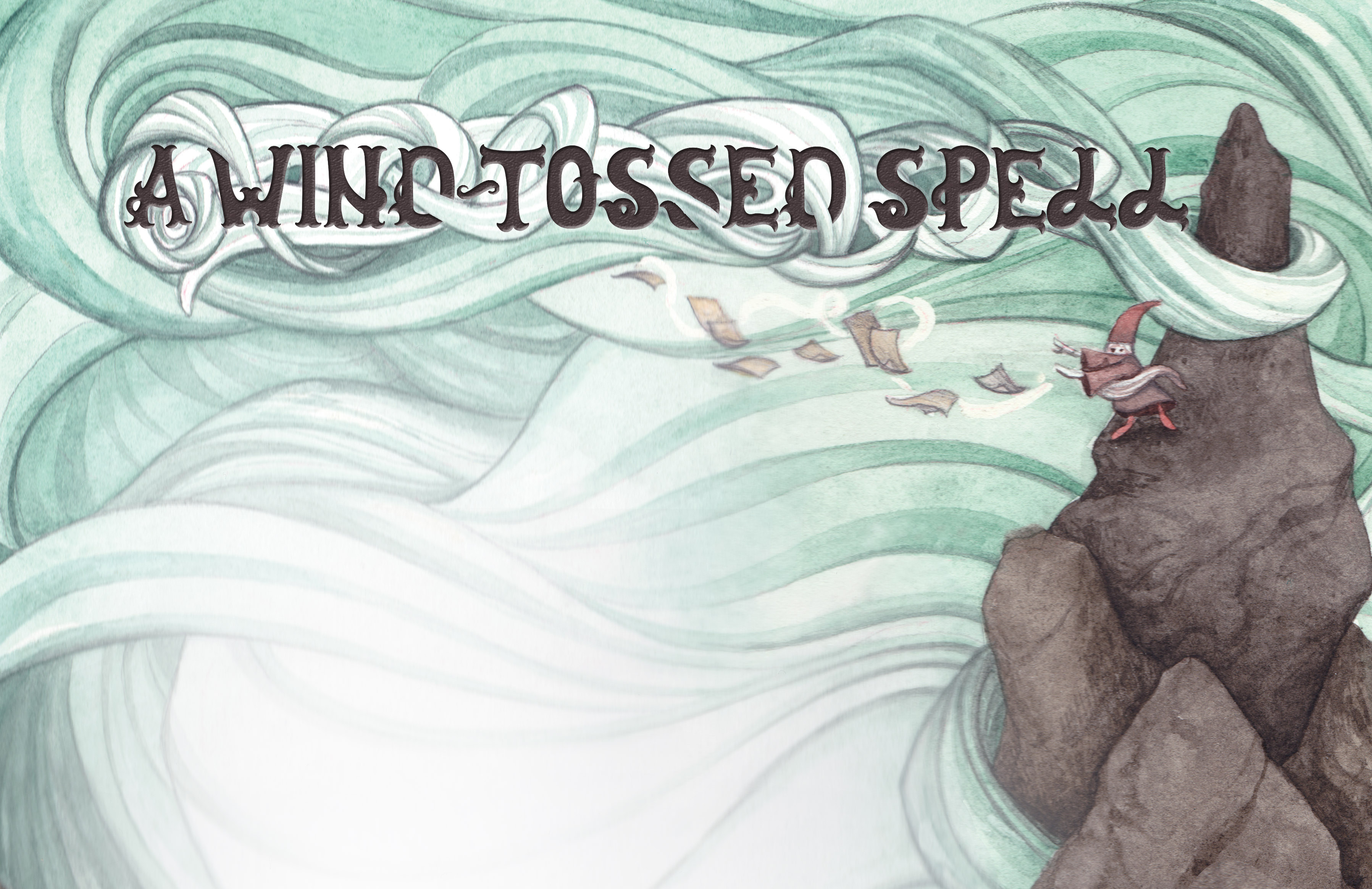 A Wind-Tossed Spell